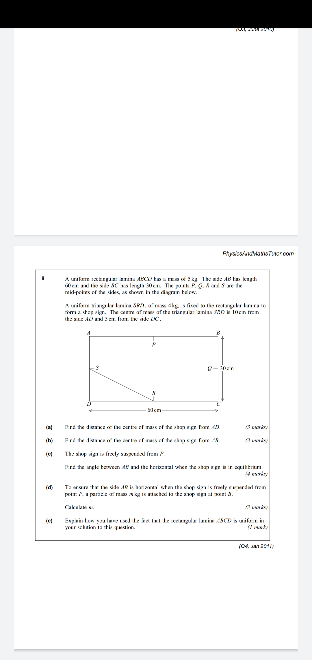 PhysicsAndMathsTutor.com 8 A uniform rectangular lamina A B C D has a ...
