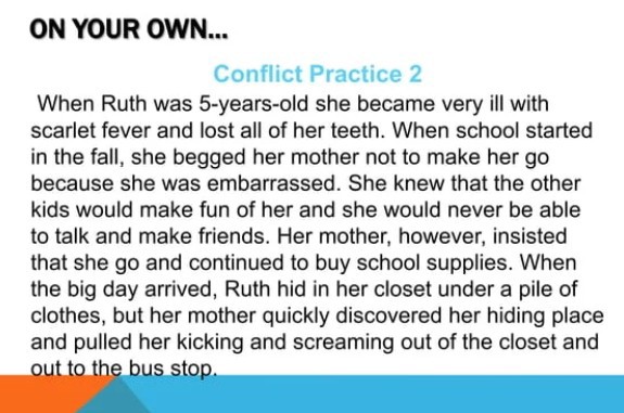 SOLVED: ON YOUR OWN... Conflict Practice 2 When Ruth was 5 -years-old ...