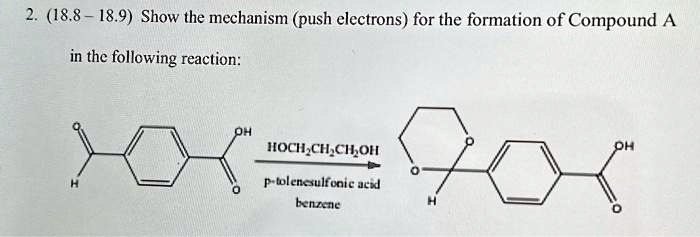 2. (18.8 - 18.9) Show the mechanism (push electrons) for the formation ...