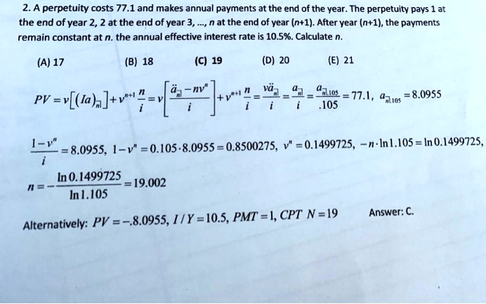 SOLVED: 2. A perpetuity costs 77.1 and makes annua payments at the end ...