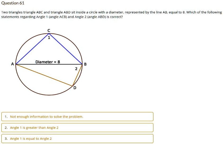 Question 61 Two triangles triangle ABC and triangle ABD sit inside a ...