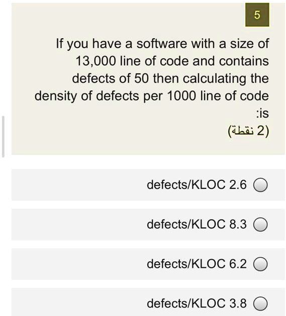 SOLVED: If you have a software with a size of 13,000 lines of code and ...