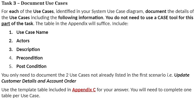 SOLVED: 'Task 3 Document Use Cases For each of the Use Cases ...