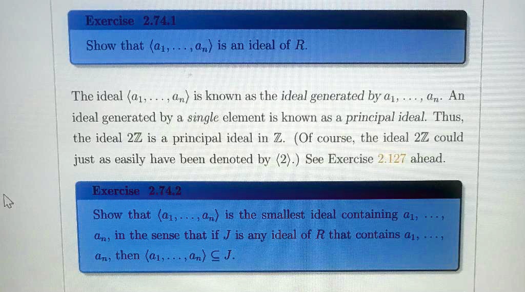SOLVED: Exercise 2.74.1 Show that a is an ideal of R. The ideal a is ...