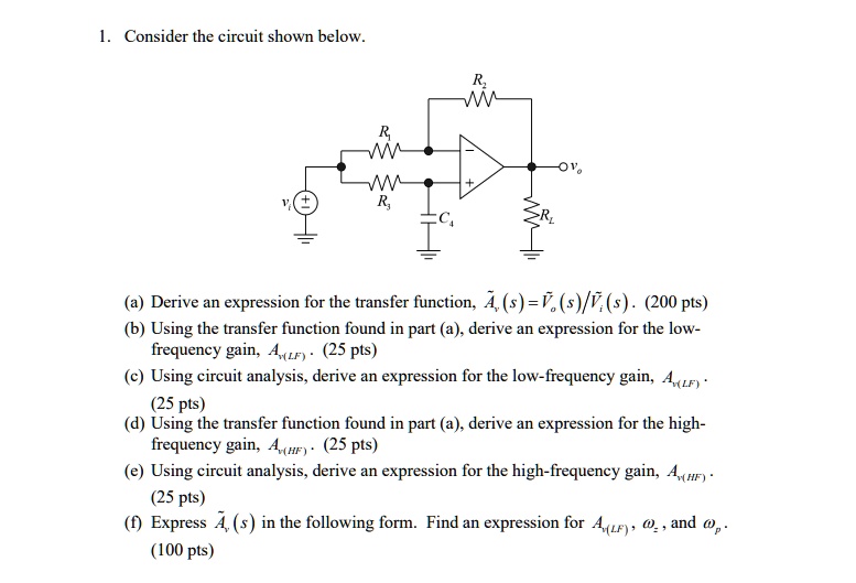 consider the circuit shown below a derive an expression for the transfer function ...