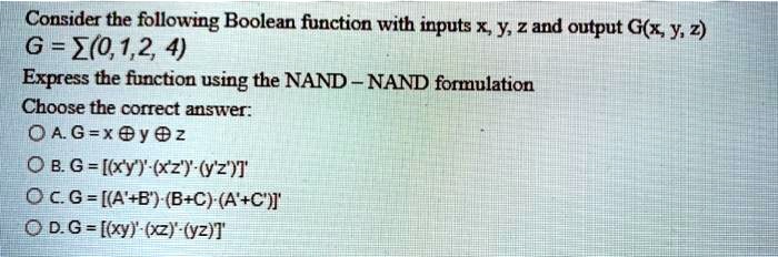 Solved Consider The Following Boolean Function With Inputs X Y And 2 0157