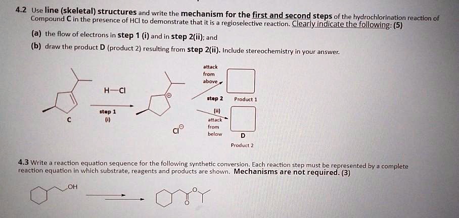 SOLVED: 42 ConfonGkeleta structures and write the mechanism for the ...