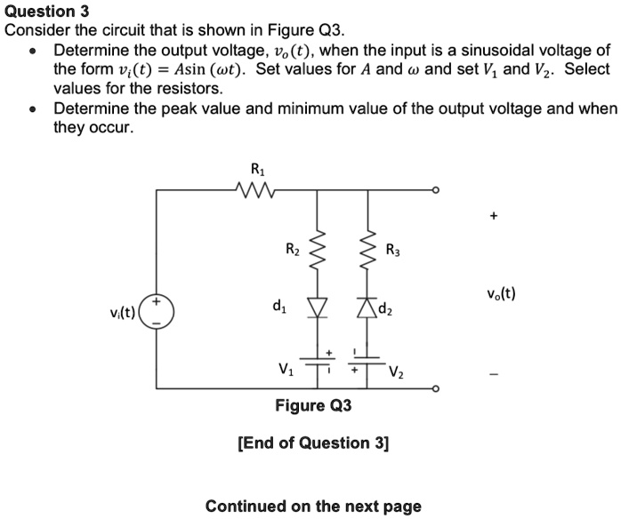 SOLVED: Question 3 Consider the circuit that is shown in Figure Q3. Determine the output voltage ...