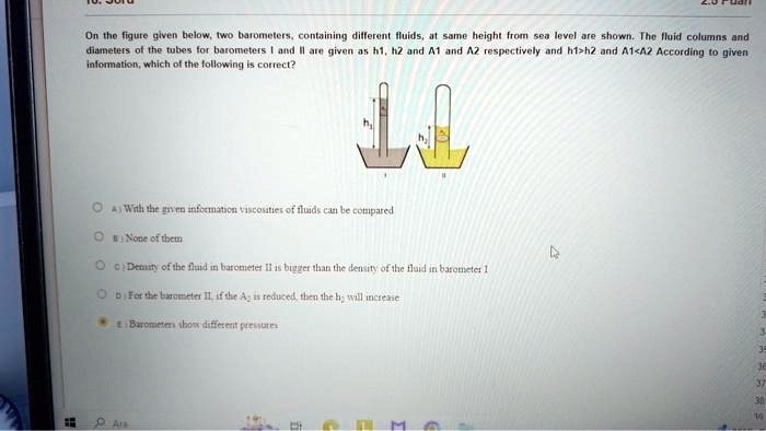 SOLVED: Texts: On the figure given below, two barometers, containing ...