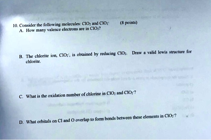 10 Consider The Following Molecules Cioz And Cioz How Many Valence Electrons Are In Cio Points