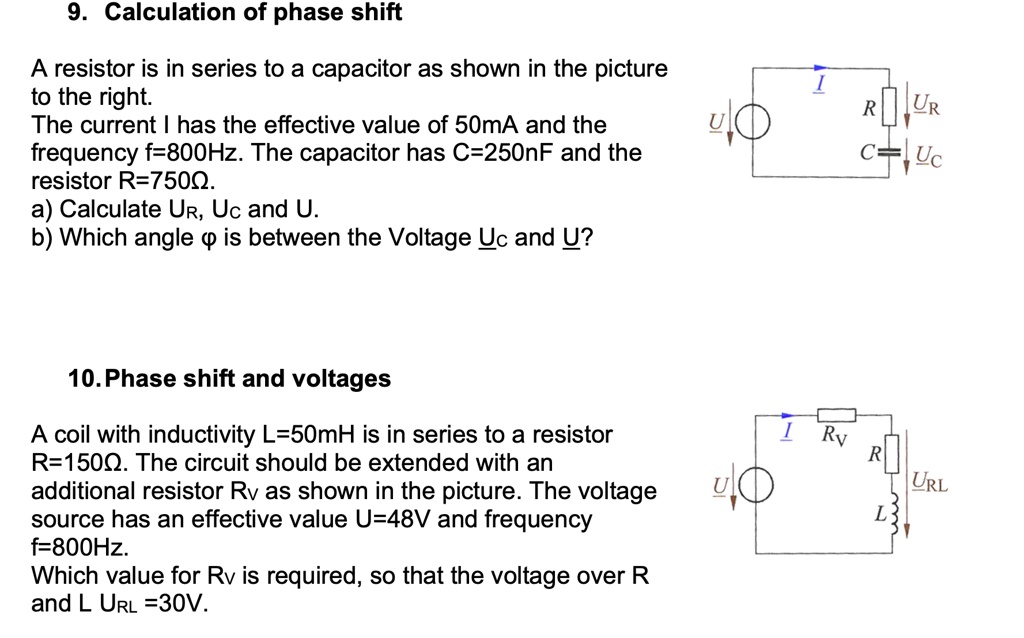 calculation of phase shift a resistor is in series with a capacitor as ...
