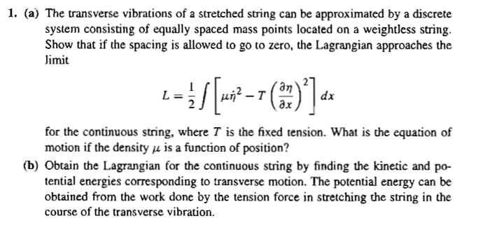 SOLVED: The transverse vibrations of a stretched string can be approximated by a discrete system ...