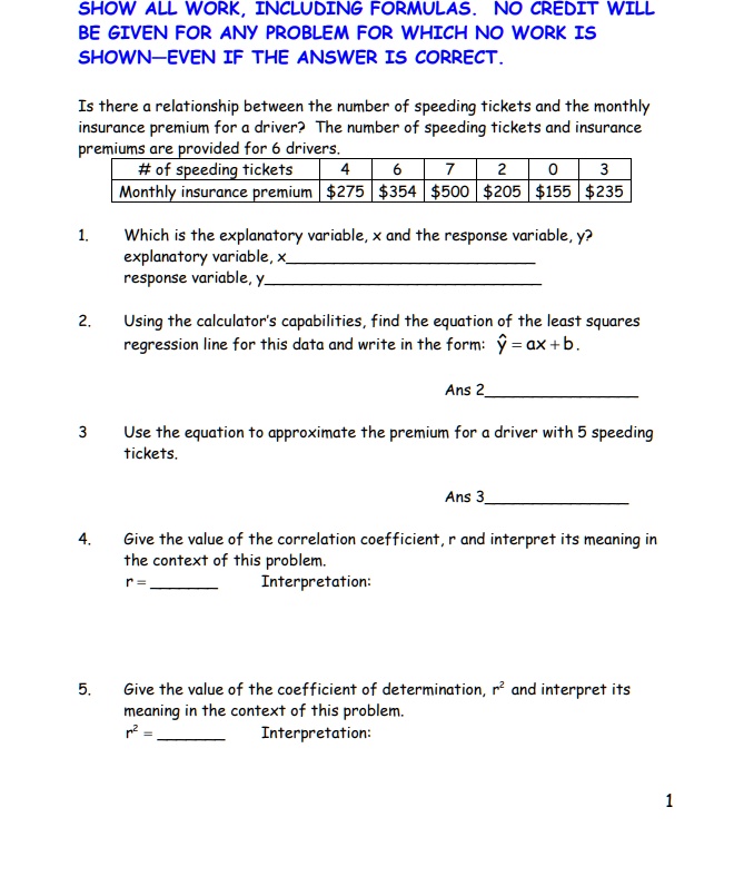 SOLVED: Is there a relationship between the number of speeding tickets ...