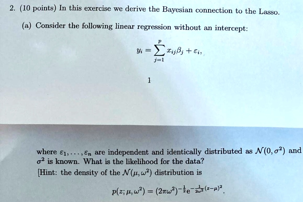 SOLVED: 2. (10 points) In this exercise, we derive the Bayesian ... SOLVED: 2. (10 points) In this exercise, we derive the Bayesian ...
