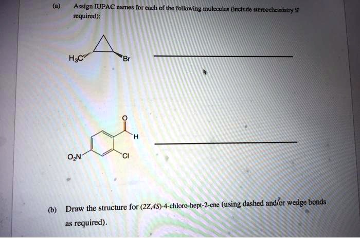 SOLVED: Assign IUPAC names for cach cf the folk required): molecug ...