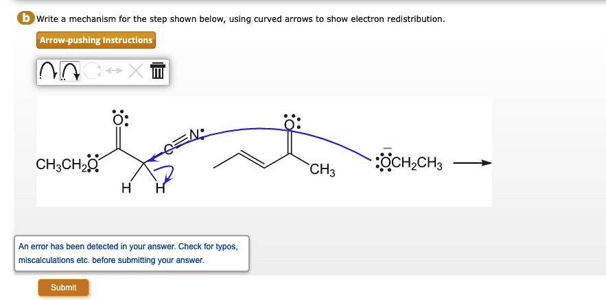 SOLVED: write a mechanism for the step shown below, using curved arrows to show electron ...