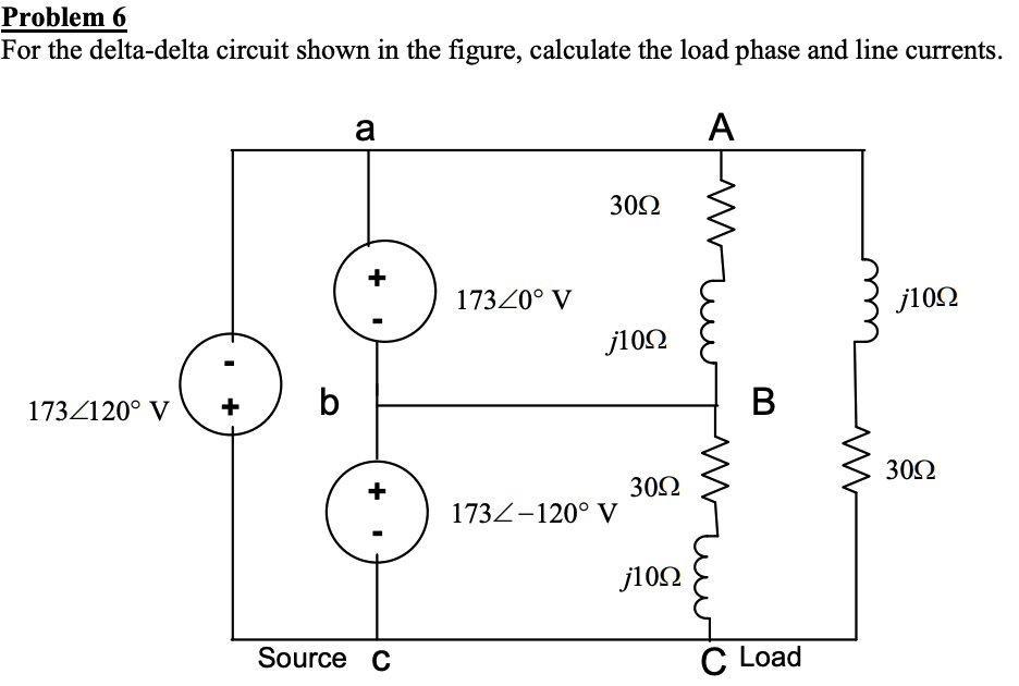 Problem 6 For the delta-delta circuit shown in the figure, calculate the load phase and line ...