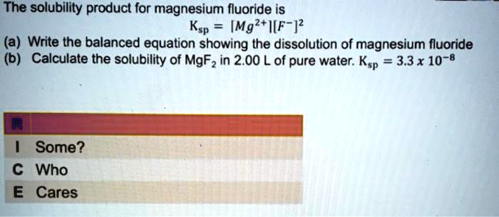 the solubility product for magnesium fluoride is ksp mg2 if 2 a write ...