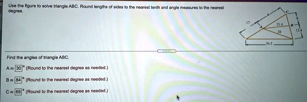 Use the figure to solve triangle ABC. Round lengths of sides to the nearest tenth and angle ...