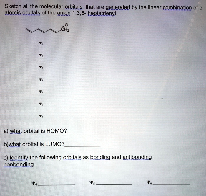 Sketch All The Molecular Orbitals That Are Generated By The Linear Combination Of P Atomic