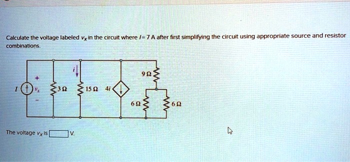SOLVED:Calculate Ihe volluqe labeled Vr In the circuit where combinations A after first ...