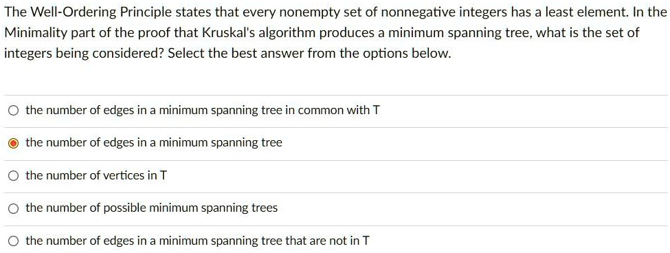 Solved The Well Ordering Principle States That Every Nonempty Set Of Nonnegative Integers Has A