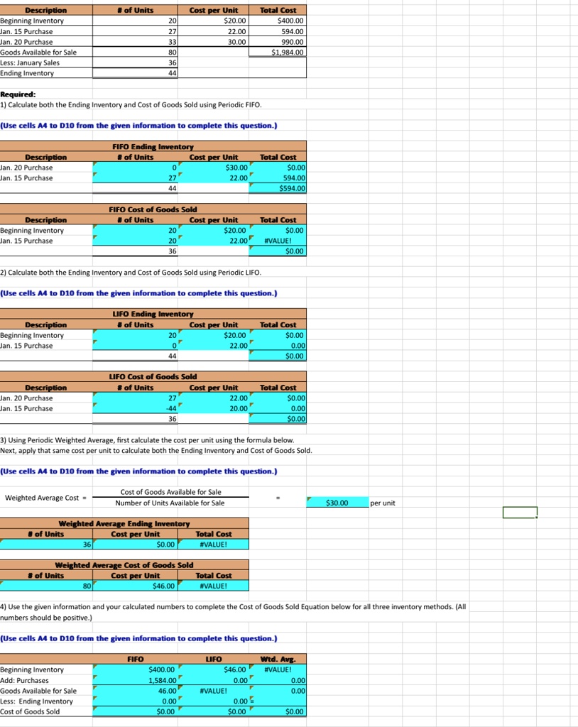 calculate both the ending inventory and cost of goods sold using periodic fifo use cells a4 to ...