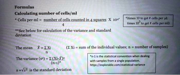 Formulas Calculating number of cells/ml * Cells per ml