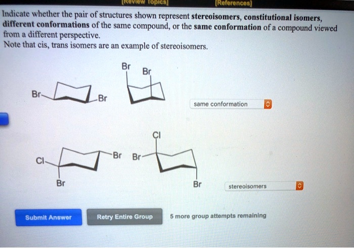 SOLVED: Jete opIc9] [Raforences] Indicate whether the pair of structures shown represent ...