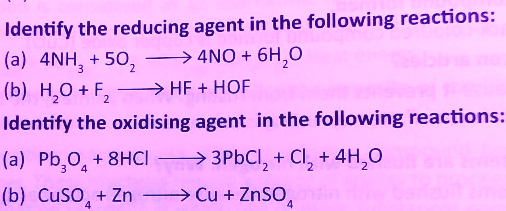 please can anyone help me identify the reducing agent in the following ...