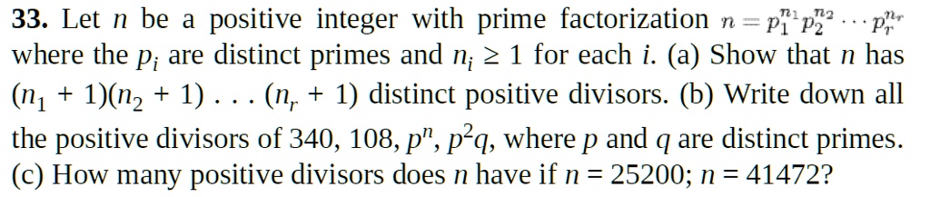 33 let n be a positive integer with prime factorization t p p2 n n2 pr ...