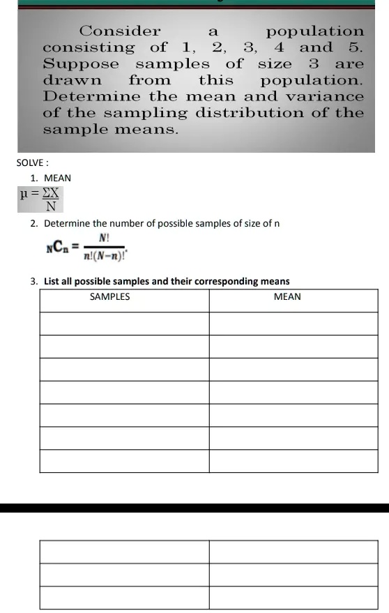 Consider a population consisting of 1, 2, 3, 4 and 5. Suppose samples of size 3 are drawn from ...