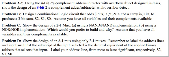 Solved Problem A2 Using The 4 Bit 2s Complement Addersubtractor With Overflow Detect 3677