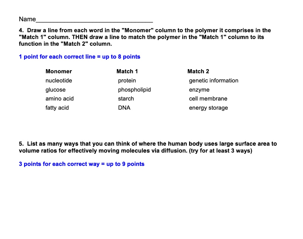 SOLVED: Name 4. Draw a line from each word in the "Monomer" column to the polymer it comprises ...