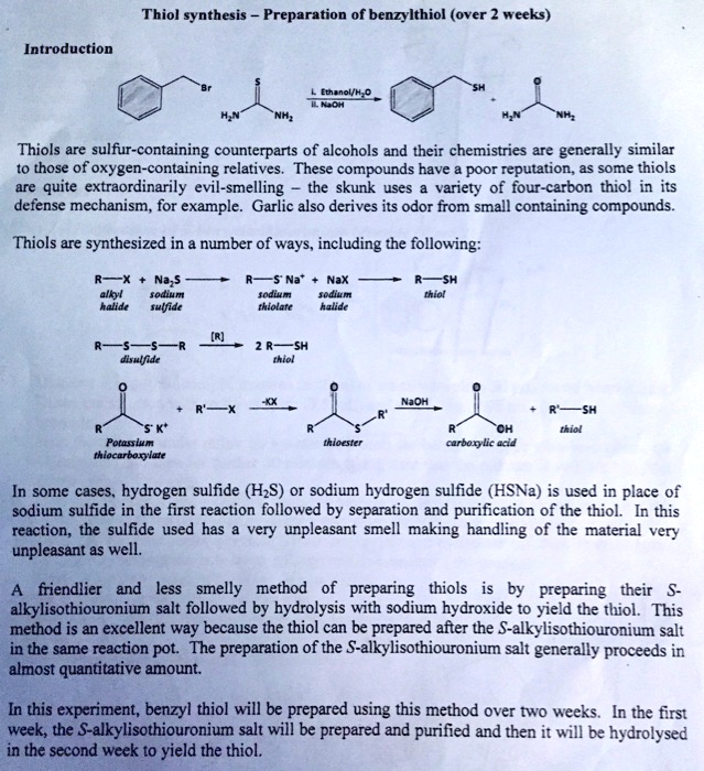 SOLVED: Thiol synthesis: Preparation of benzylthiol (over 2 weeks ...