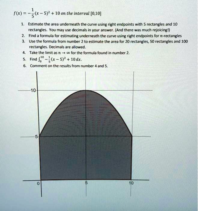 fx x 52 10 on the interval 010 estimate the area undereath the curve ...