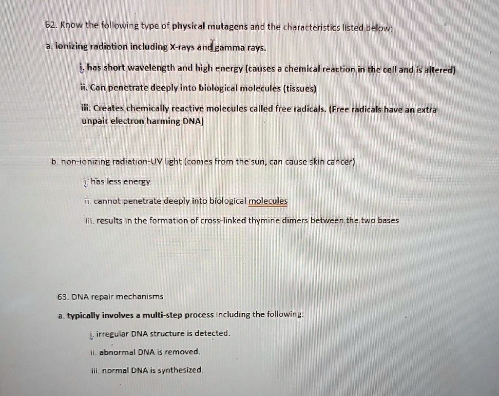 62. Know the following type of physical mutagens and the ...