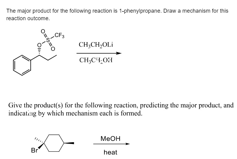 SOLVED: The major product for the following reaction is 1-phenylpropane ...