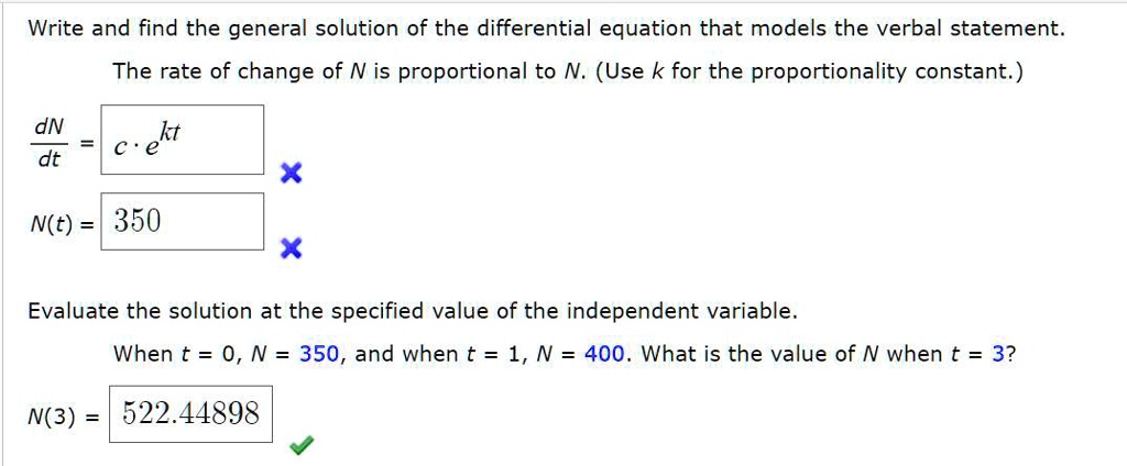 write and find the general solution of the differential equation that models the verbal ...