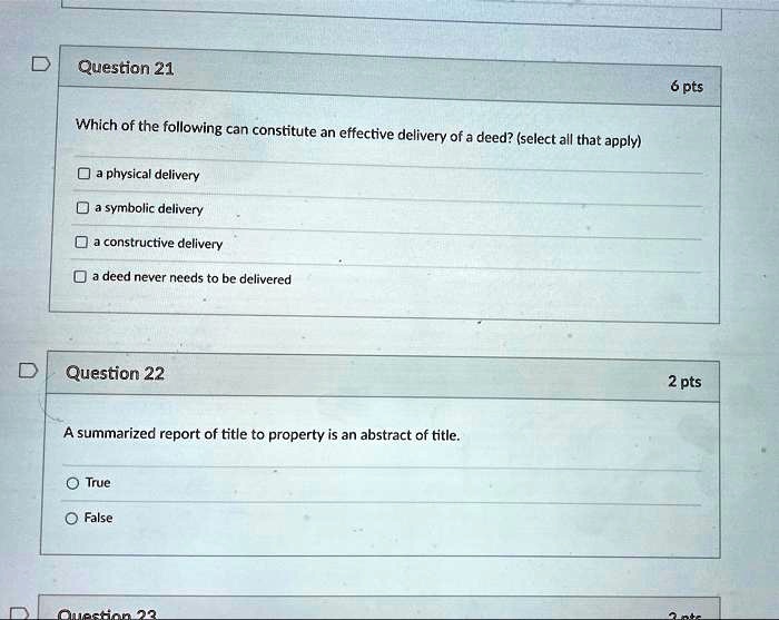 Question 21 Which of the following can constitute an effective delivery ...