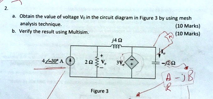 SOLVED: a. Obtain the value of voltage Vo in the circuit diagram in Figure 3 by using mesh ...