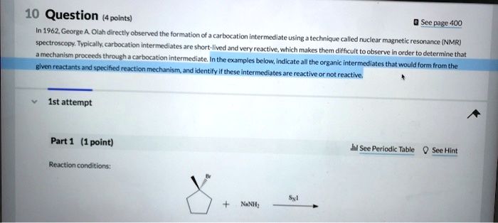 10 question 4points sce page 400 1962 george a olah directly obsenved ...