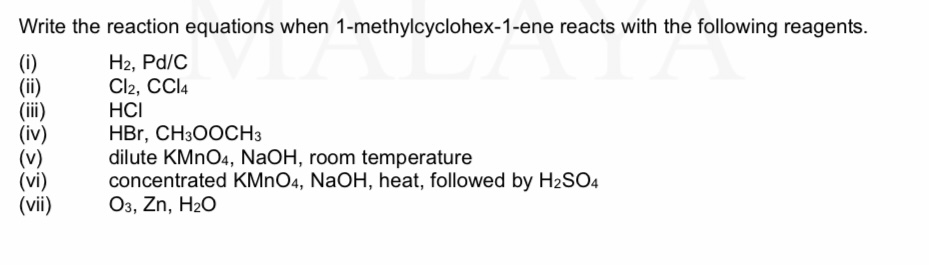 SOLVED: Write the reaction equations when 1-methylcyclohex-1-ene reacts ...
