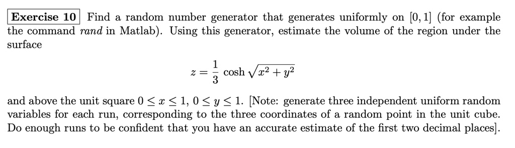 Solved Exercise 10 Find Random Number Generator That Generates Uniformly On 0 1 For Example 