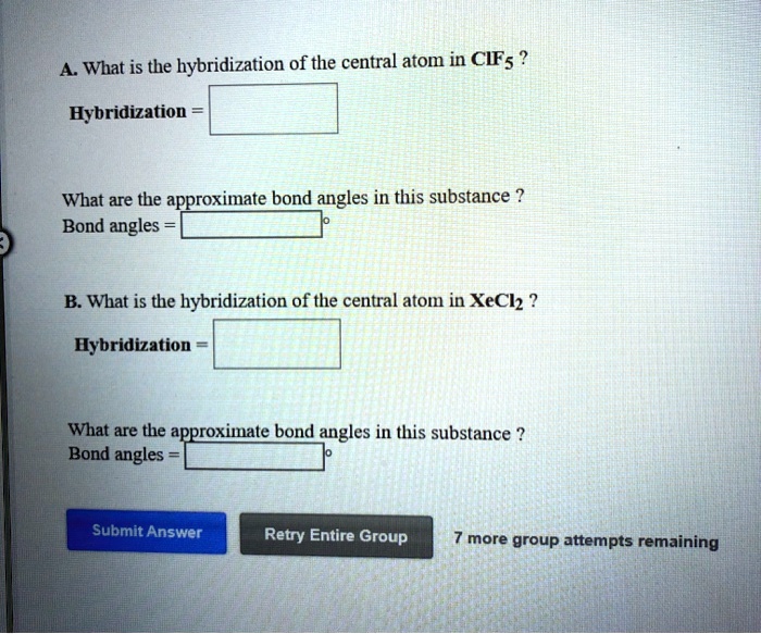 SOLVED: A. What is the hybridization of the central atom in CIF ...