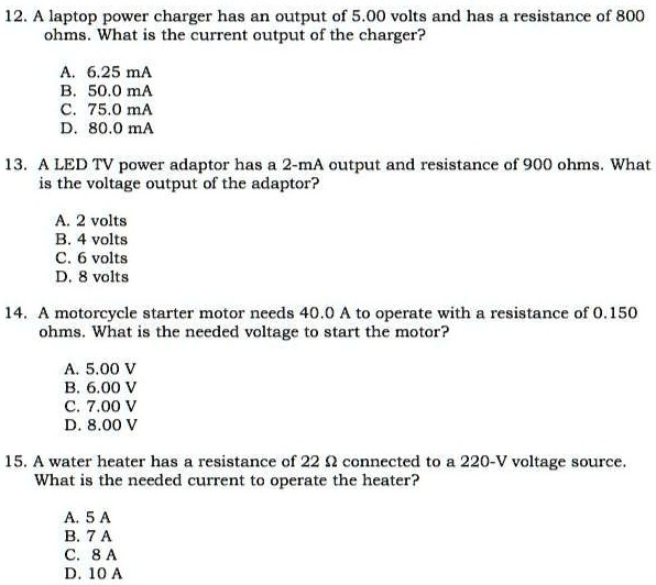 12. A laptop power charger has an output of 5.00 volts and...