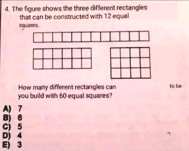 SOLVED: The figure shows the three different rectangles that can be ... SOLVED: The figure shows the three different rectangles that can be ...