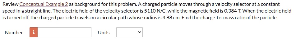 SOLVED: . Review Conceptual Example 2 as background for this problem.A charged particle moves ...