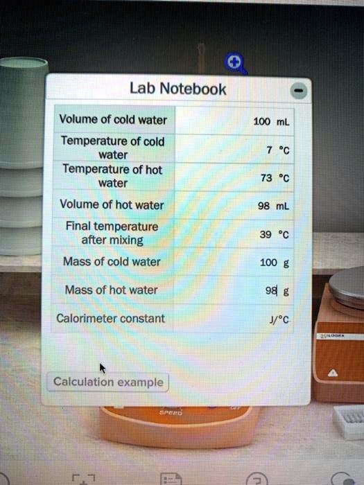 SOLVED: Lab Notebook Volume of cold water Temperature of cold water ...