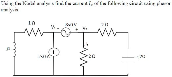 SOLVED: Using the Nodal analysis find the current I of the following circuit using phasor ...